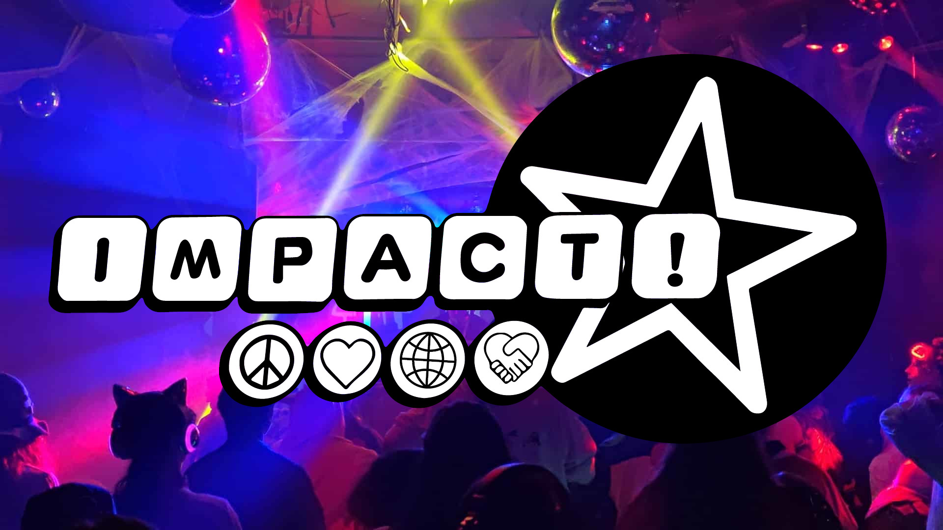 Impact! Foundation Seattle - We Make an Impact! in Your Night